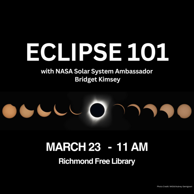 Eclipse 101: Are You Ready for the 2024 Eclipse? - Richmond Free Library, VT