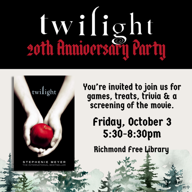 Twilight 20th Anniversary Party - Richmond Free Library, VT
